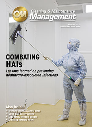 August 2015 Issue | Cleaning & Maintenance Management Magazine