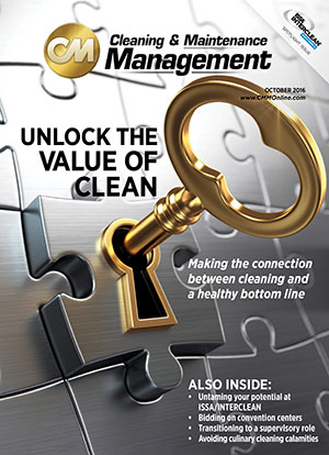 October 2016 Issue | Cleaning & Maintenance Management Magazine